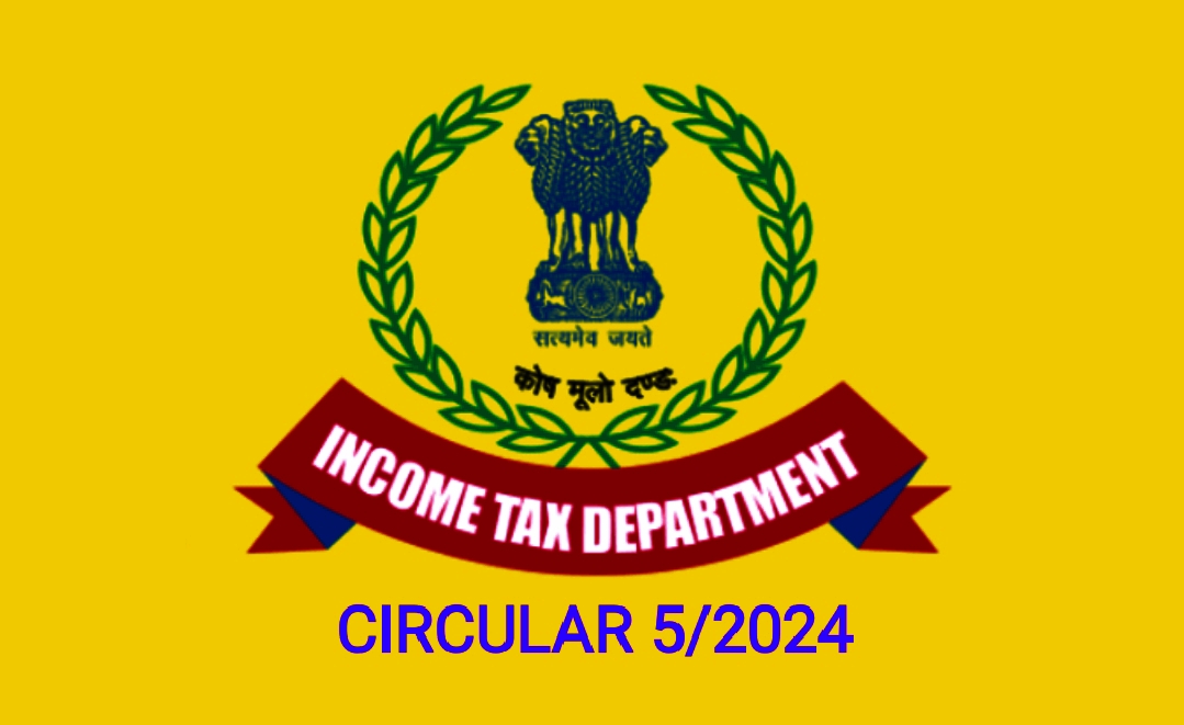 CBDT Circular 5/2024: Guidelines for Departmental Appeals before ITAT ...