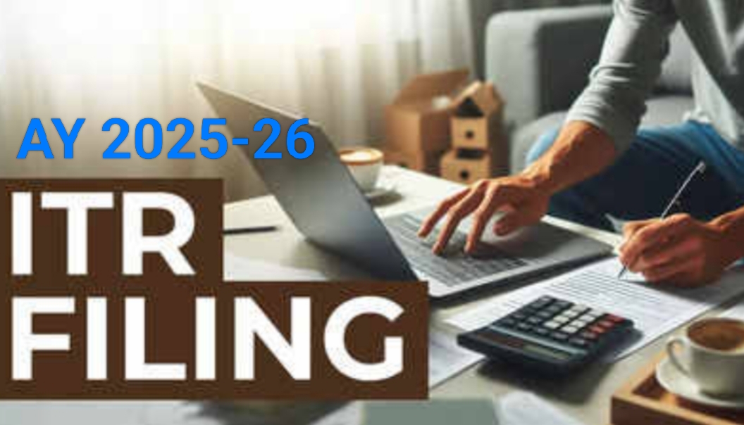 ITR Filing for FY 2024-25 (AY 2025-26): Why You Must File Your Income ...